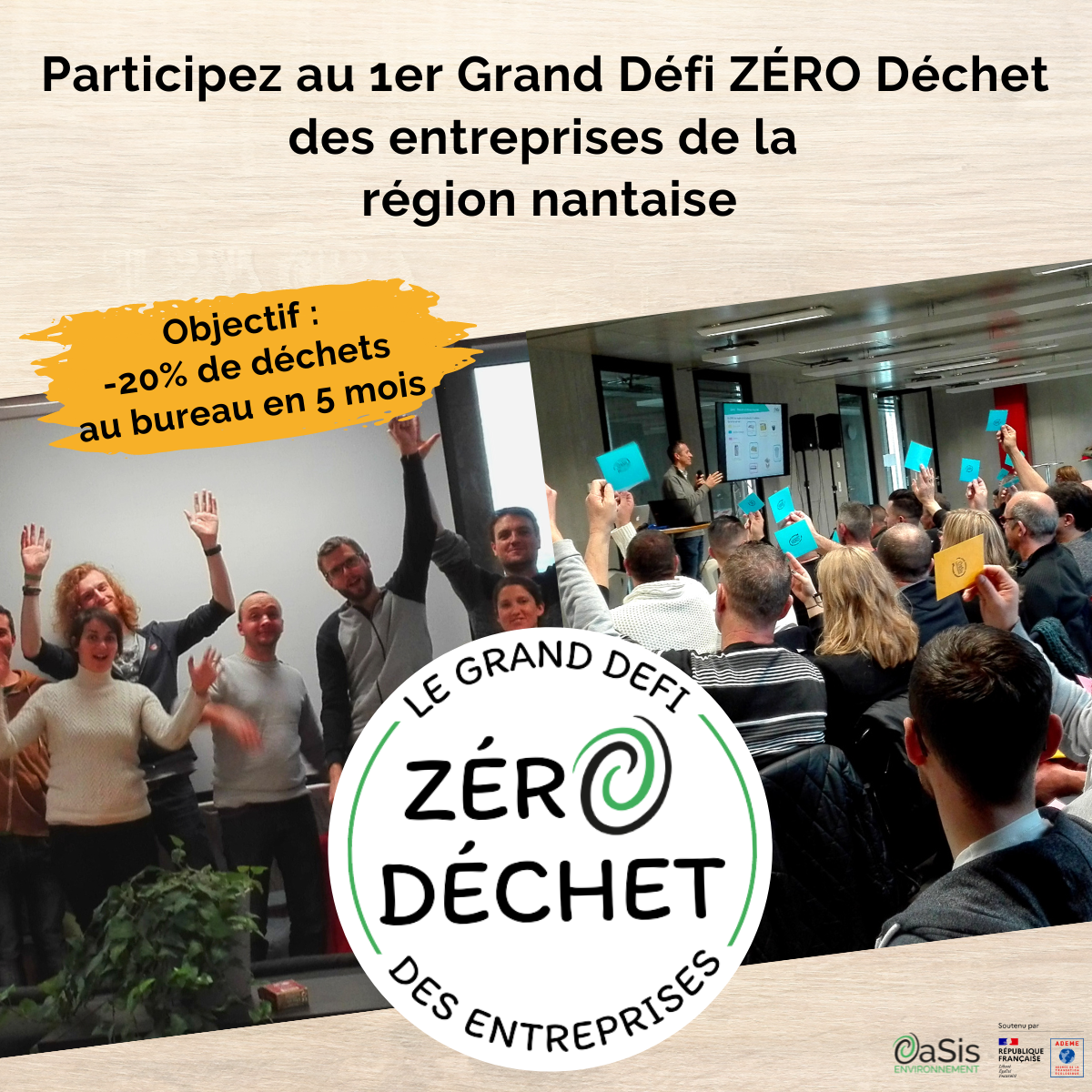 Le 1er Grand Défi ZERO Déchet des entreprises - OASIS Environnement